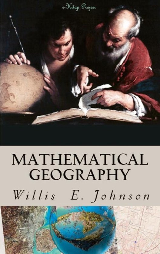 Mathematical Geography, Willis E. Johnson | 9786256014848 | Boeken | bol