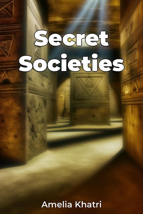 Secret Societies (ebook), Amelia Khatri | 9788233981181 | Boeken | bol