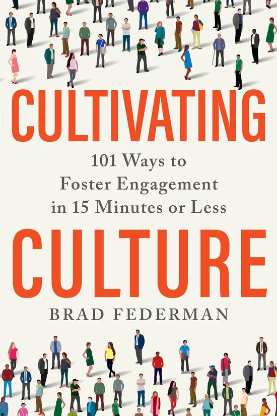 Cultivating Culture (ebook), Brad Federman | 9781637740644 | Boeken ...