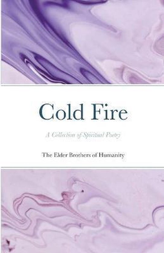 Cold Fire | 9781716504297 | The Elder Brothers Of Humanity | Boeken ...