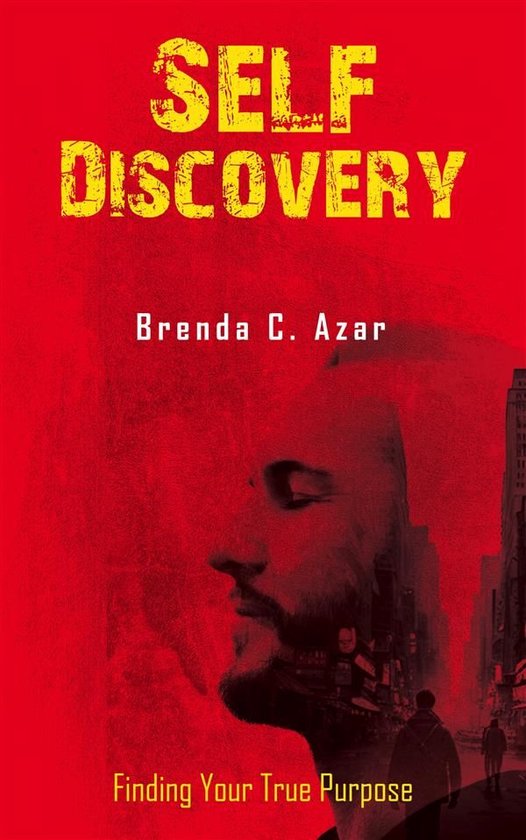 Self-Discovery - Finding Your True Purpose (ebook), Brenda C. Azar ...