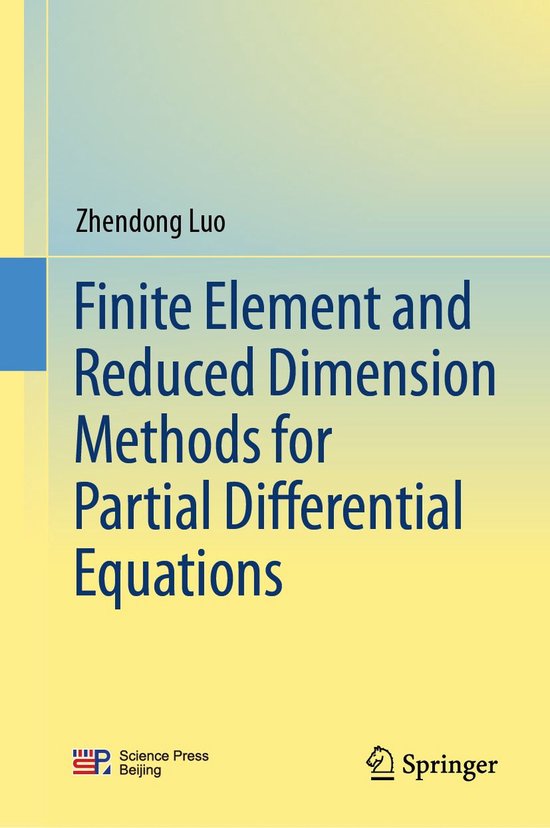 Finite Element and Reduced Dimension Methods for Partial Differential Equations... | bol