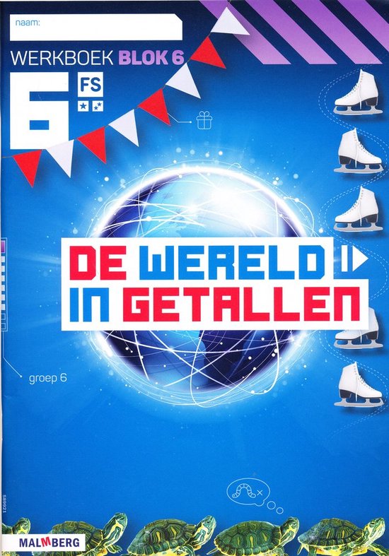De wereld in Getallen versie 5 Werkboek Blok 6 groep 6 FS (per stuk ...