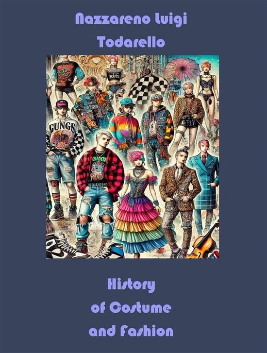 MODA 12 - HISTORY OF COSTUME AND FASHION (ebook), Nazzareno Lugi ...