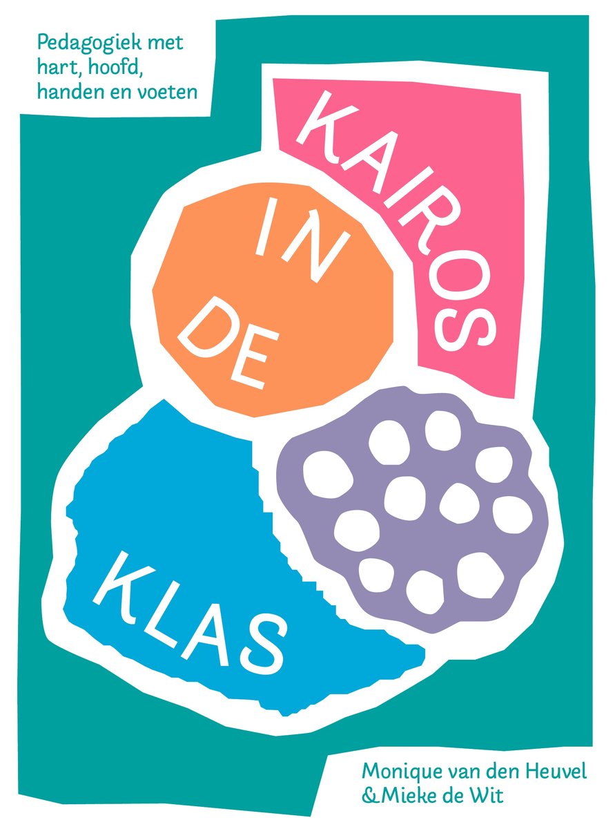 Kairos in de klas - Pedagogiek voor leraren in opleiding | bol