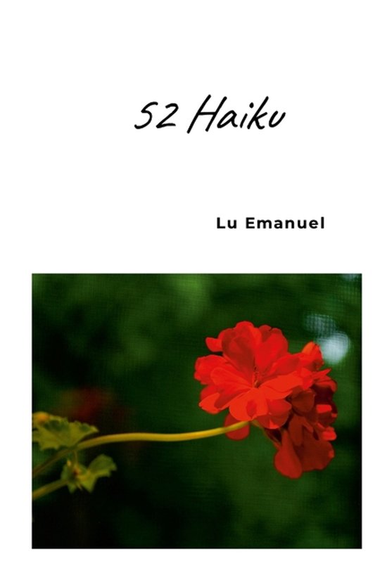 52 Haiku, Lu Emanuel | 9781304364531 | Boeken | bol