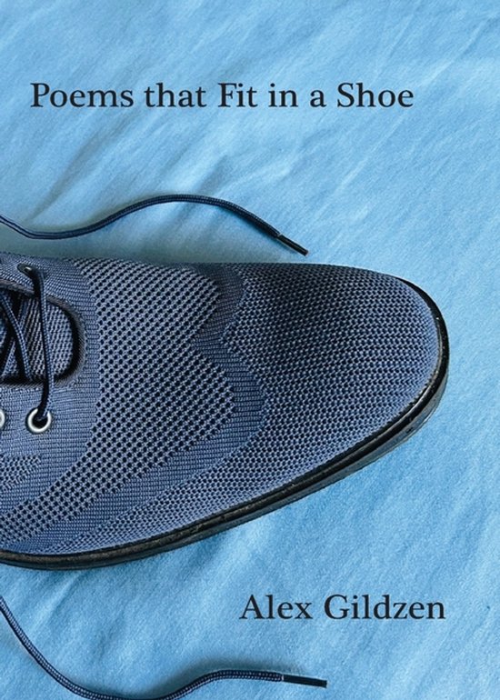 Poems that Fit in a Shoe, Alex Gildzen | 9781958182758 | Boeken | bol