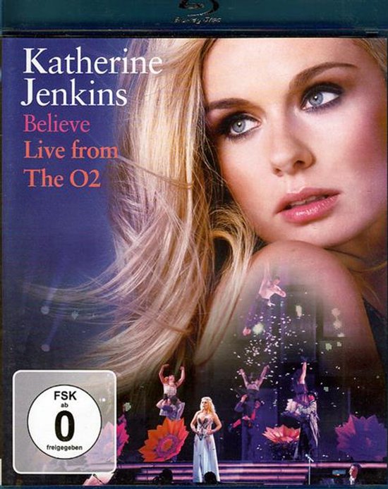 Katherine Jenkins - Believe - Live From The O2, Jenkins Katherine ...