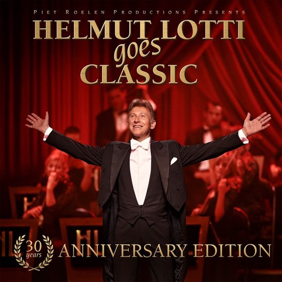 Helmut Lotti - Helmut Lotti Goes Classic (2 CD) (30th Anniversary ...
