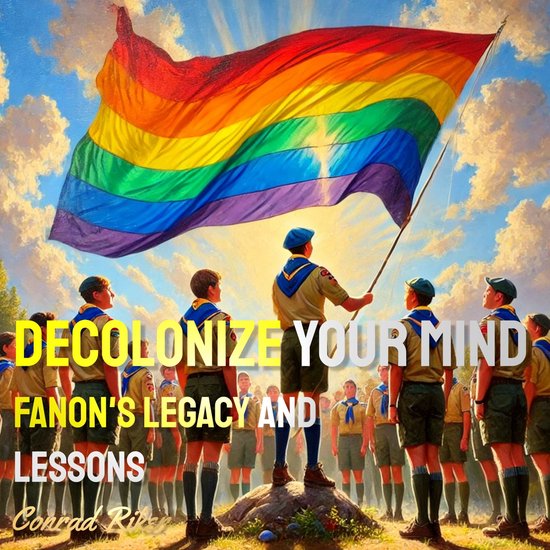 Decolonize Your Mind, Conrad Riker | 9798318166013 | Boeken | bol