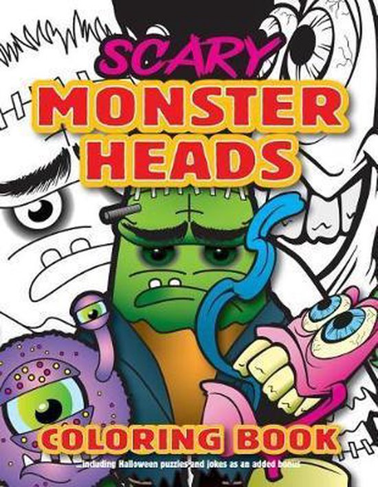 Scary Monster Heads Coloring Book, Luap Nottocs | 9781725094543 ...