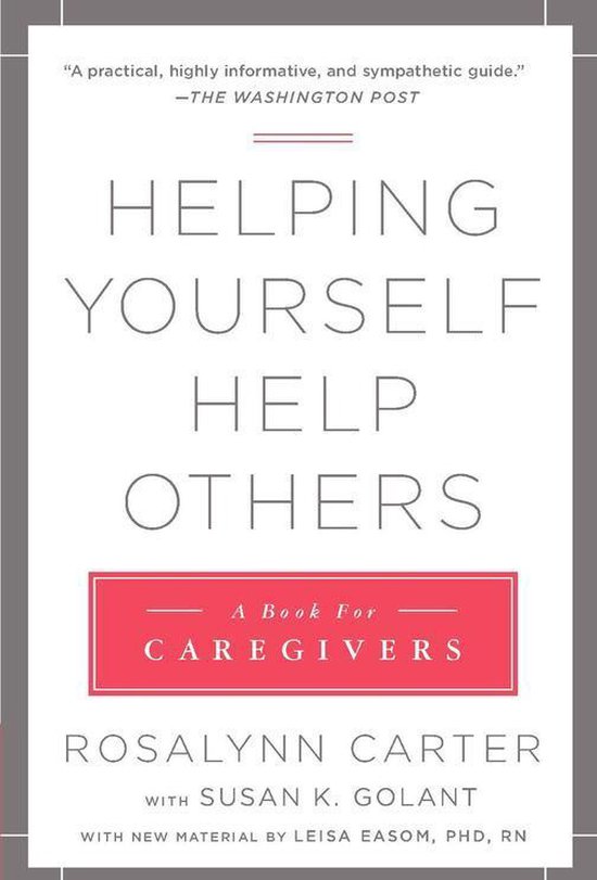 Helping Yourself Help Others (ebook), Rosalynn Carter | 9781610393539 ...
