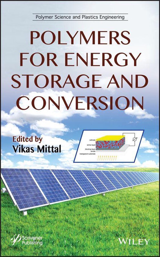 Polymer Science and Plastics Engineering - Polymers for Energy Storage ...