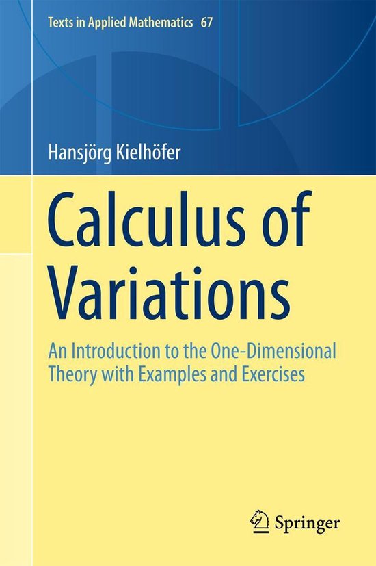 Texts in Applied Mathematics 67 - Calculus of Variations (ebook ...