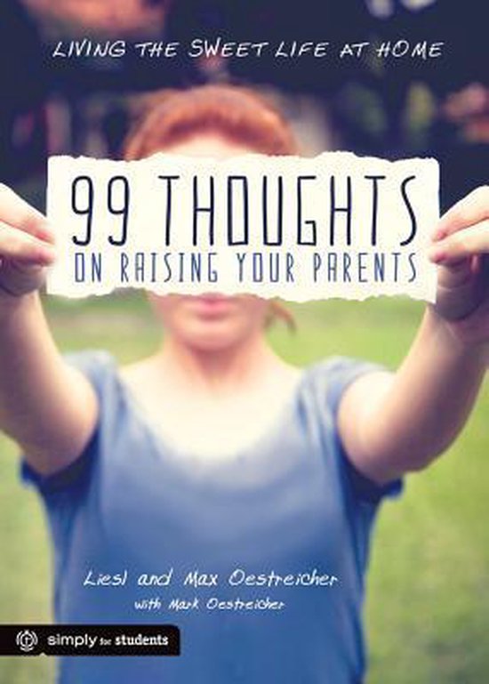 99 Thoughts on Raising Your Parents | 9780764484575 | Liesl Oestreicher ...