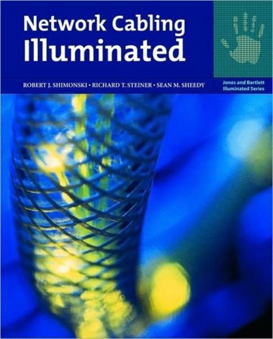 Network Cabling Illuminated | 9780763733933 | Robert Shimonski | Boeken ...