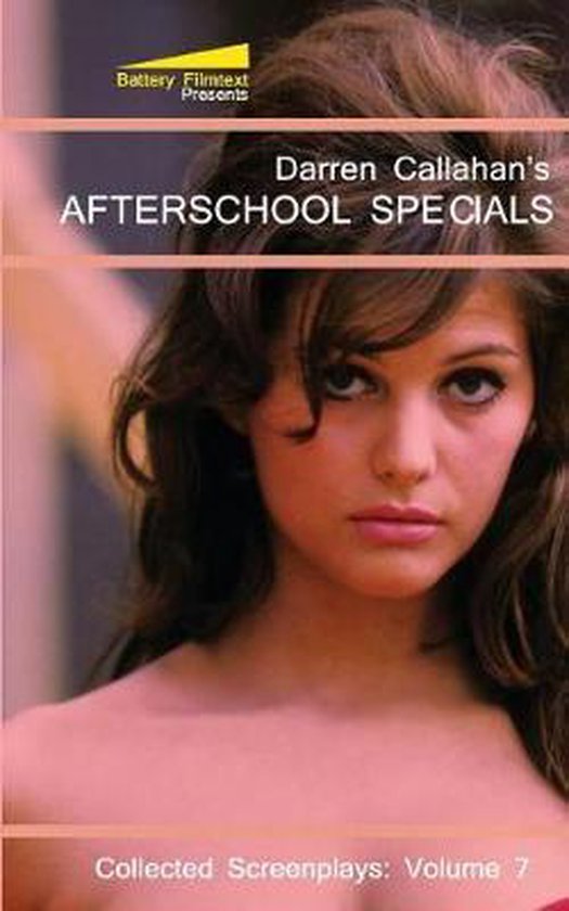 Afterschool Specials, Darren Callahan | 9781537378541 | Boeken | bol.com