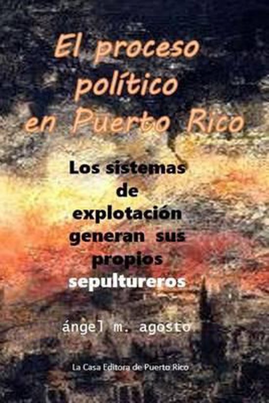 El proceso político en Puerto Rico / The political process in Puerto ...