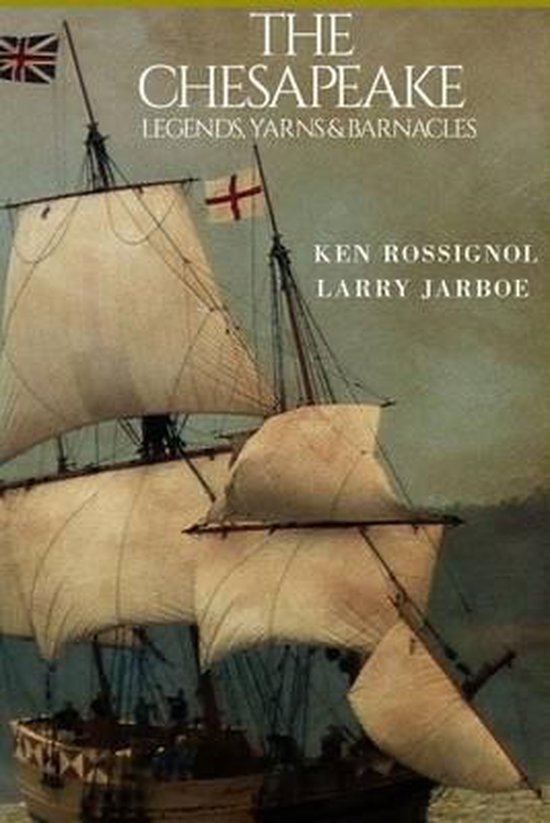 Chesapeake-The Chesapeake, Larry Jarboe | 9781517376963 | Boeken | bol.com