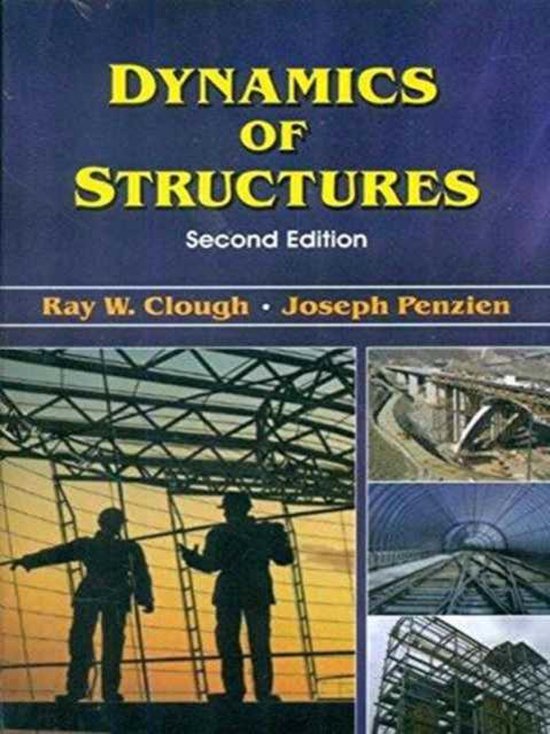 Dynamics of Structures | 9788123926636 | R.W. Clough | Boeken | bol.com