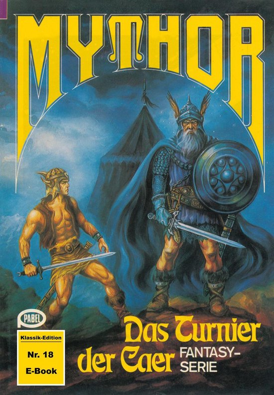 Mythor 18 - Mythor 18: Das Turnier der Caer (ebook), W. K. Giesa ...