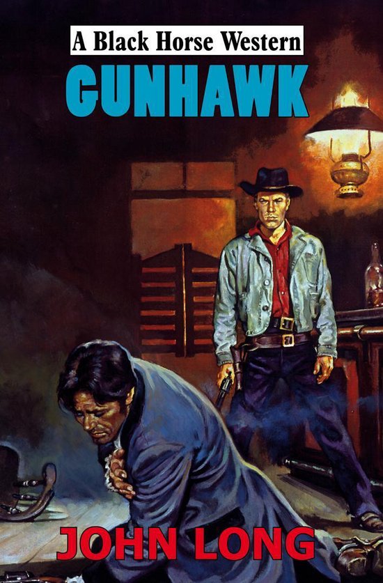 Gunhawk (ebook), John Long | 9780709094234 | Boeken | bol.com