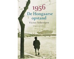 Wat was de Hongaarse opstand en waarom is het belangrijk?