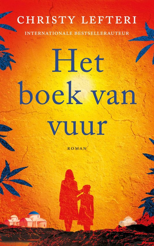 Het boek van vuur (ebook), Christy Lefteri | 9789023962045 | Boeken | bol.com