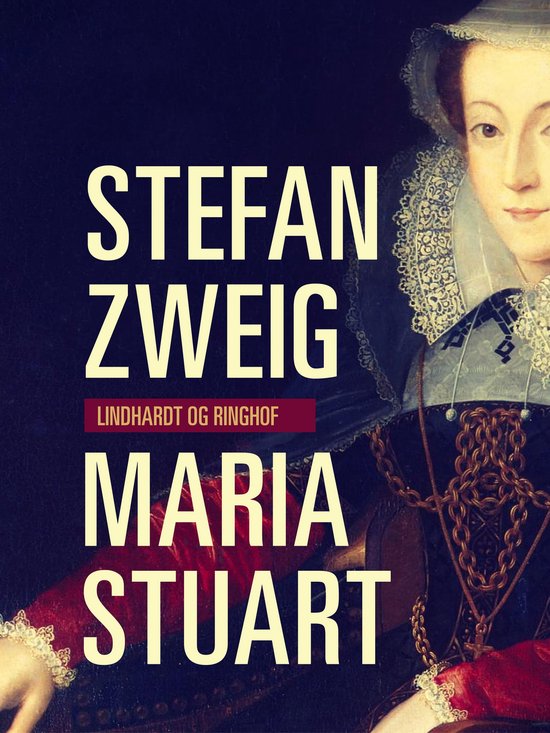 Maria Stuart (ebook), Stefan Zweig | 9788728305560 | Boeken | bol
