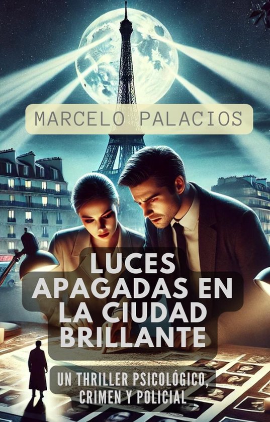 Luces Apagadas en la Ciudad Brillante Un Thriller Psicológico,Crimen y ...