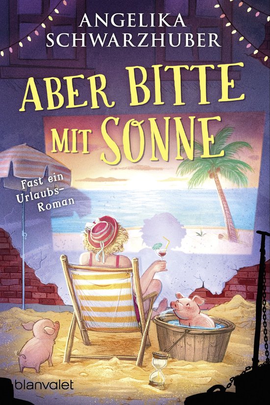 Aber bitte mit Sonne (ebook), Angelika Schwarzhuber | 9783641310394 ...