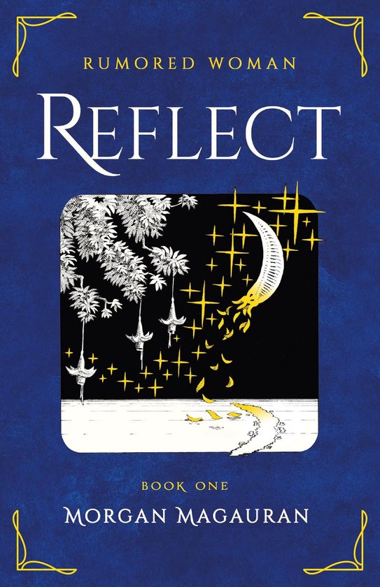 Reflect (ebook), Morgan Magauran | 9798986690315 | Boeken | bol