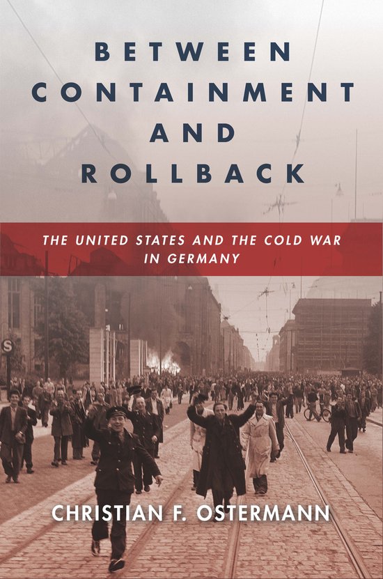 Cold War International History Project- Between Containment and ...
