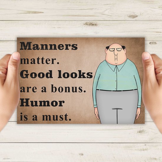 Spreukbord - Manners, Good Looks And Humor - Hout - Vintage - Grappig ...