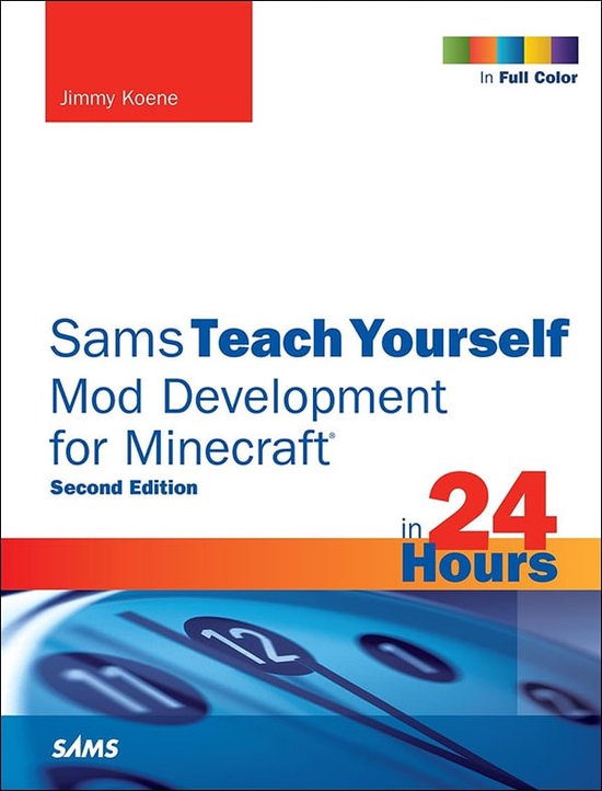 Sams Teach Yourself - Sams Teach Yourself Mod Development for Minecraft in 24 Hours... | bol