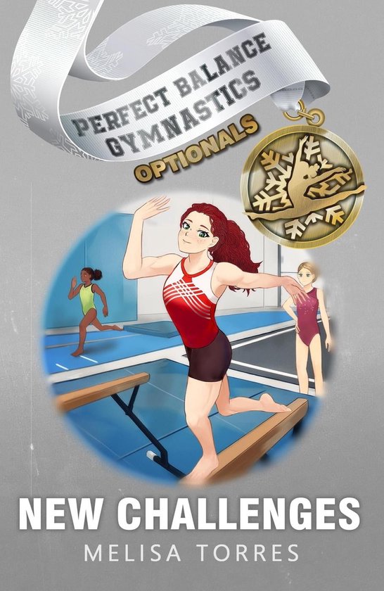 Perfect Balance Gymnastics Optionals 1 - New Challenges (ebook), Melisa Torres |... | bol.com