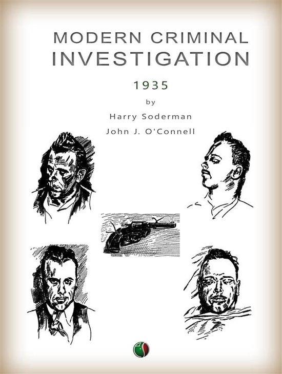 Modern Criminal Investigation (ebook), Harry Soderman | 9791222009162 ...