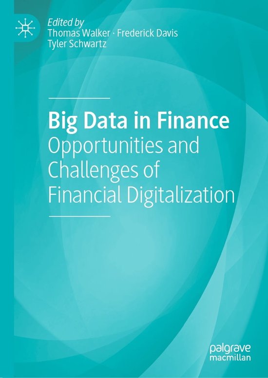 Big Data in Finance (ebook) | 9783031122408 | Boeken | bol.com