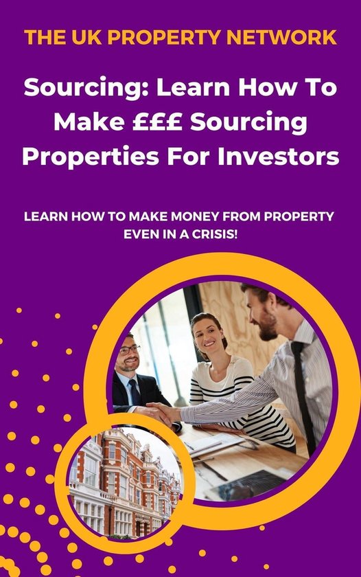 Property Investor 8 - Sourcing: Learn How To Make £££ Sourcing ...