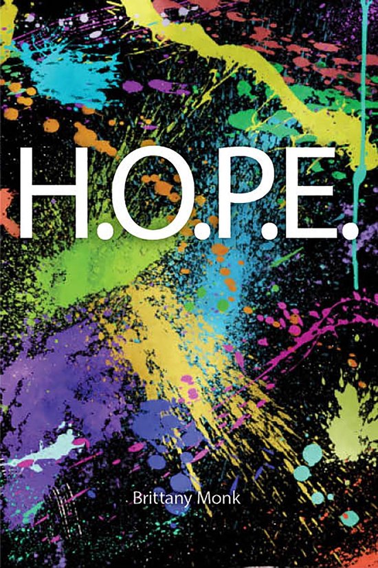 H.O.P.E. (ebook), Brittany Monk | 9781637512937 | Boeken | bol.com