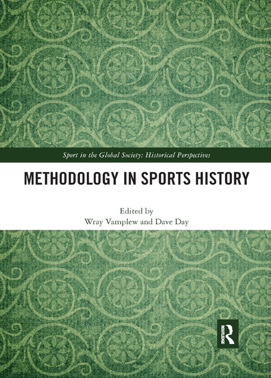 Sport in the Global Society - Historical Perspectives- Methodology in ...