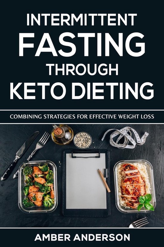 Intermittent Fasting Through Keto Dieting (ebook), Amber M Anderson | 9798223251088 |... | bol.com