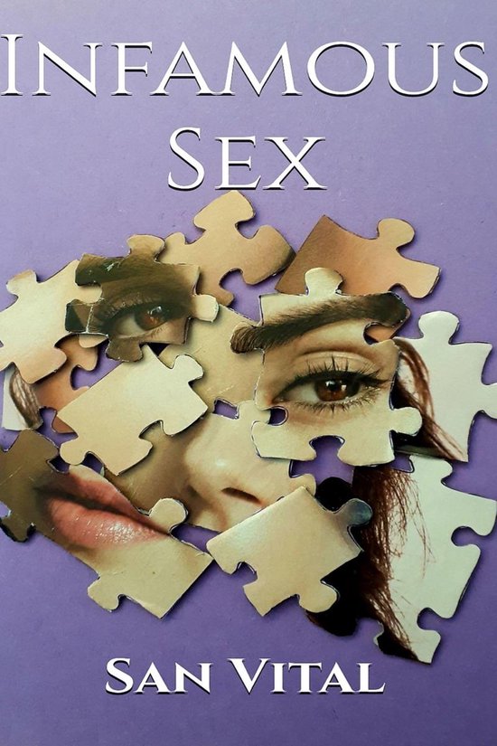 Infamous Sex Ebook San Vital 9780463174265 Boeken