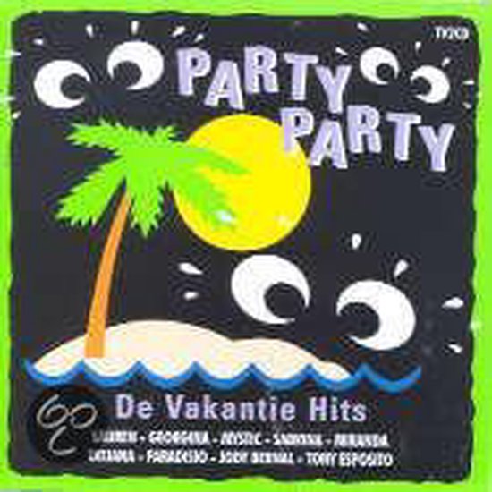 Party party - De vakantiehits - dubbel cd, Sabrina, Fun Fun, Righeira, Tony esposito,... | bol