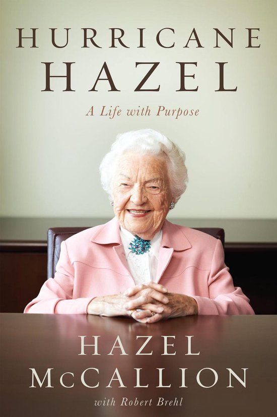 Hurricane Hazel (ebook), Mayor Hazel McCallion | 9781443434720 | Boeken ...