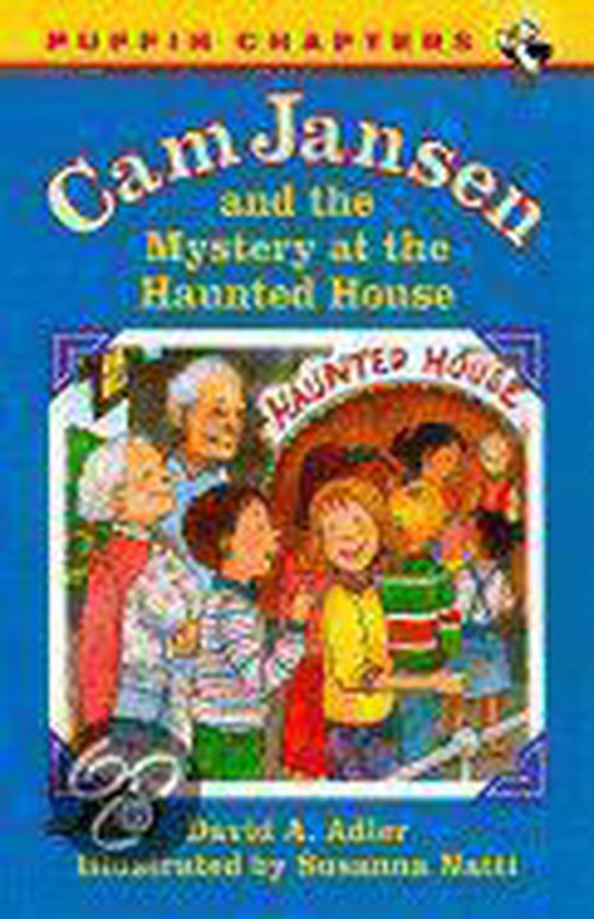Cam Jansen and the Mystery at the Haunted House, David A. Adler ...