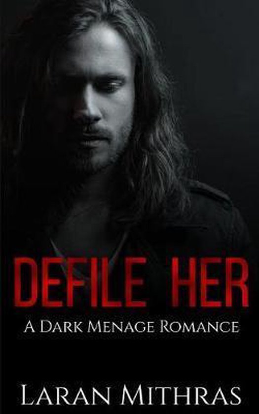 Defile Her, Laran Mithras | 9781074812904 | Boeken | bol