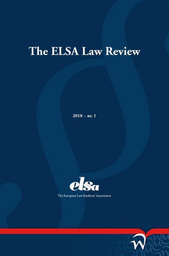 ELSA Law Review - The ELSA Law Review | 9789462405714 | Boeken | bol.com