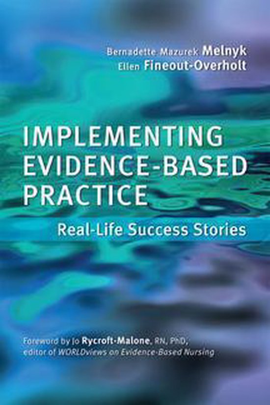 Implementing Evidence-Based Practice:Real-Life Success (ebook ...
