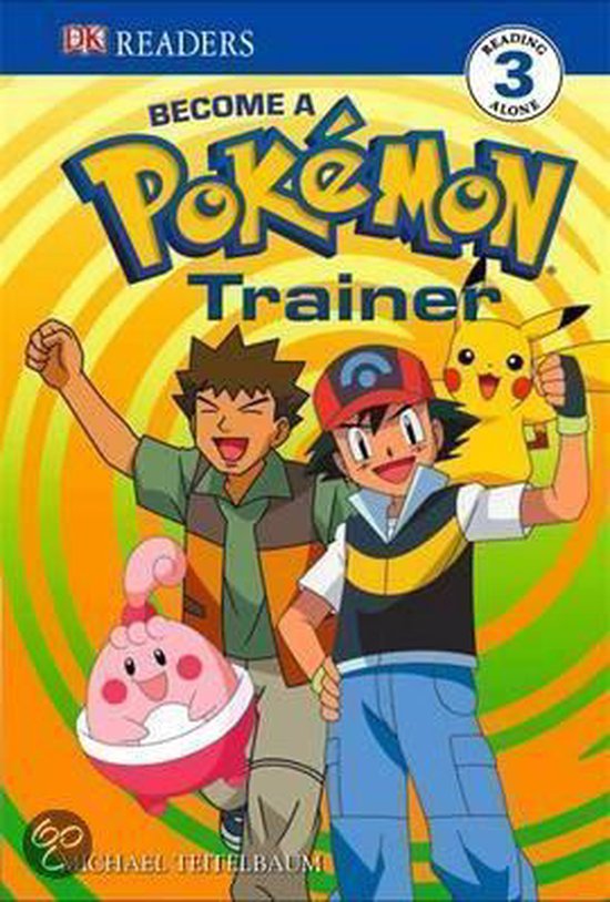 Become a Pokemon Trainer, Michael Teitelbaum | 9781405362542 | Boeken ...